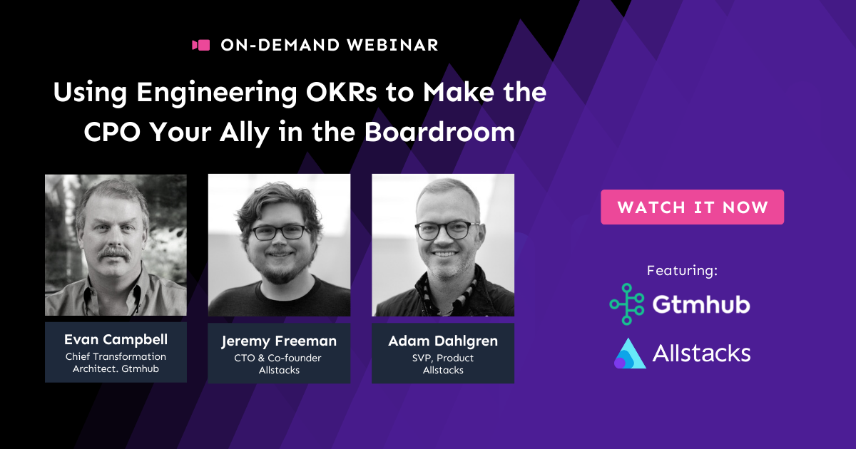 Using Engineering OKRs to Make the CPO Your Ally in the Boardroom